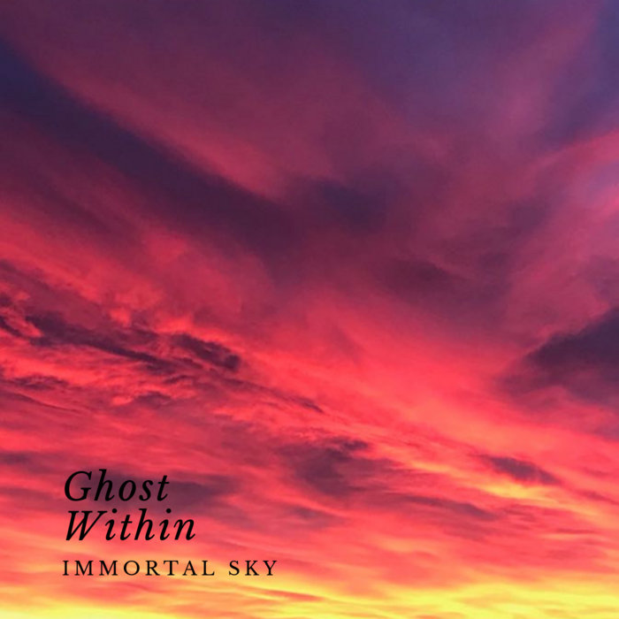 Immortal Sky | Ghost Within