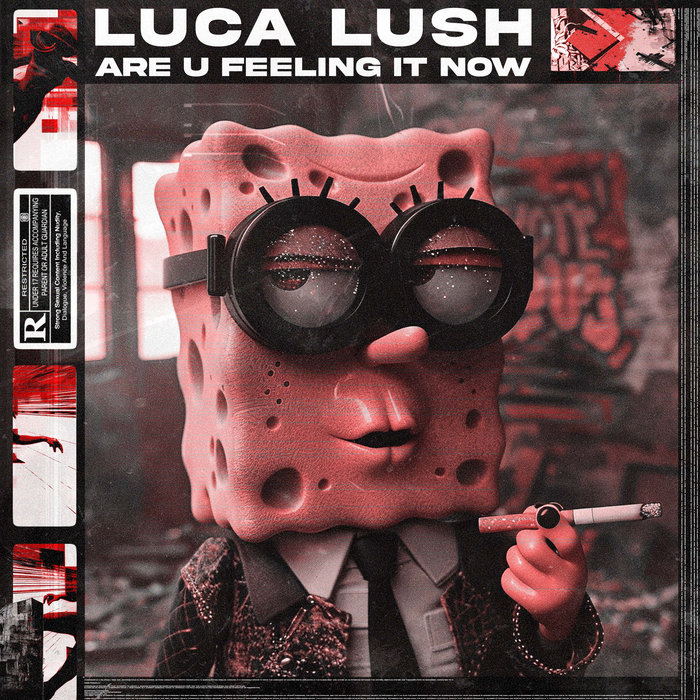 SPONGEBOB (are u feeling it now) | LUCA LUSH