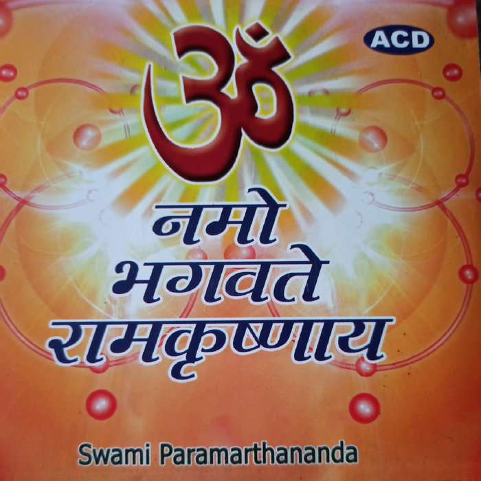 Om Namo Bhagavate Ramakrishnaya | Swami Paramarthananda | RkMathHyd