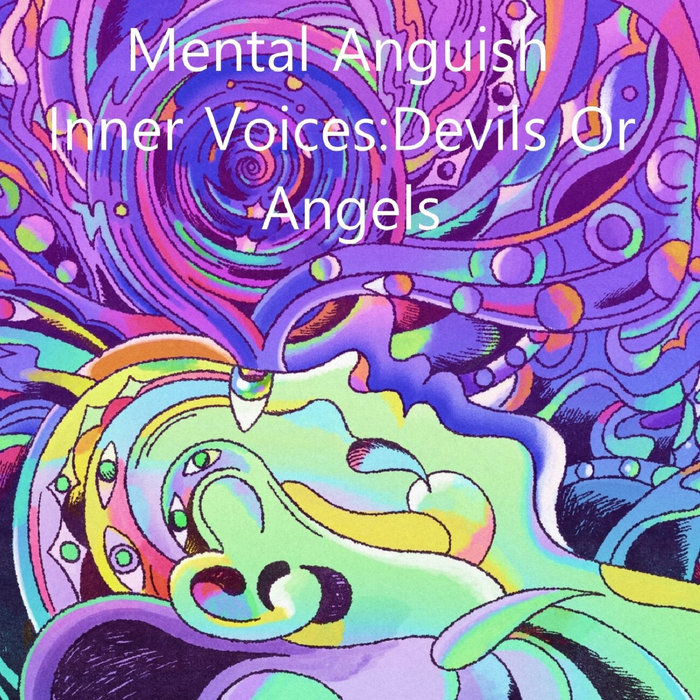 Mental Anguish - Inner Voices Devils or Angels | Plataforma Recs