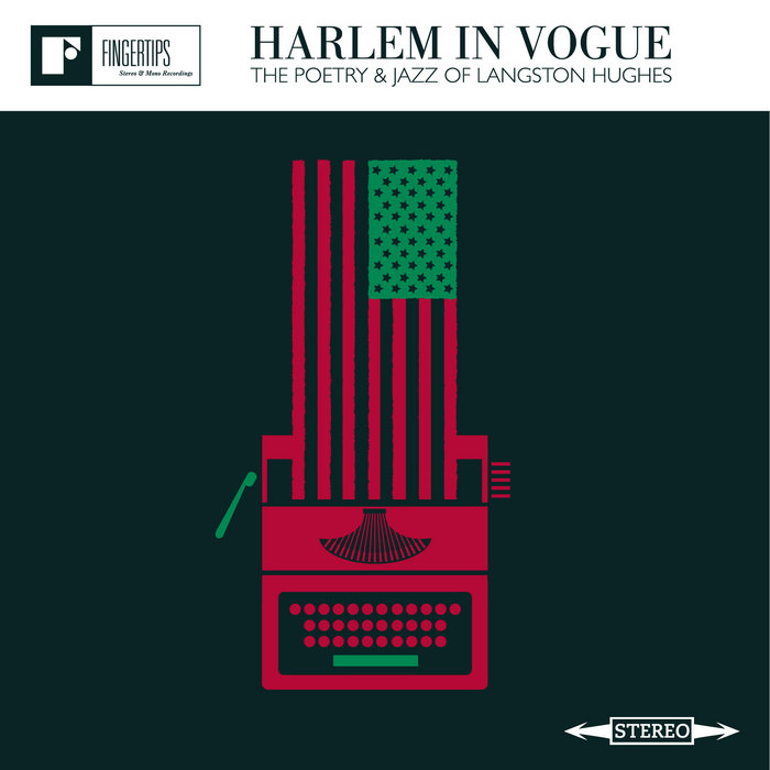 Harlem In Vogue: The Poetry And Jazz Of Langston Hughes | Fingertips