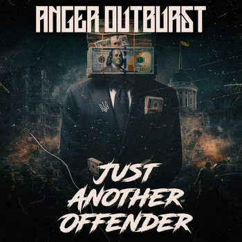Just Another Offender | Anger Outburst
