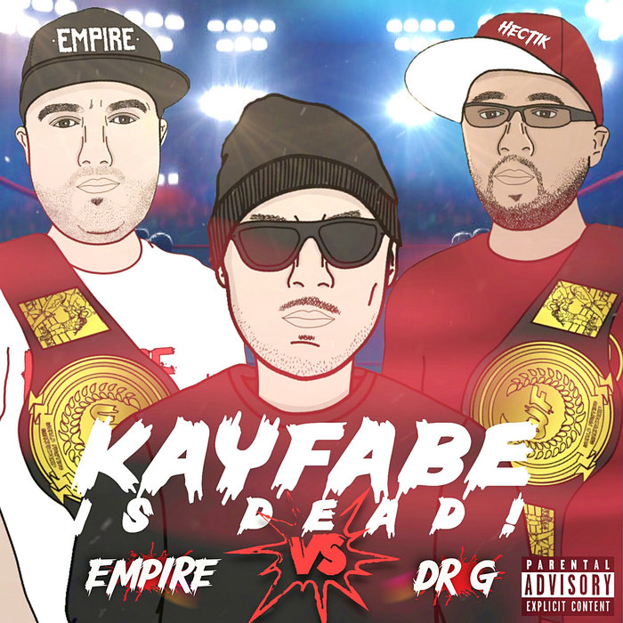 Kayfabe Is Dead (EP) | Empire Vs Dr G | Dr G (UK)