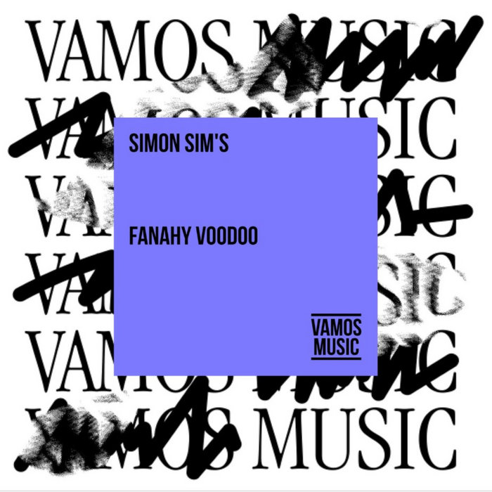 Simon Sim's - Fanahy Voodoo | Simon Sim's