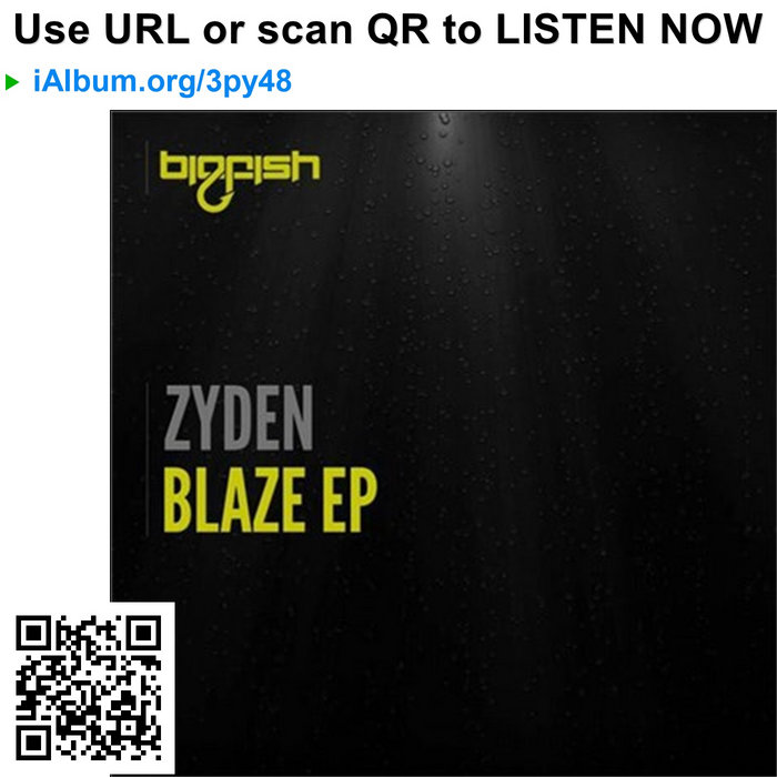 Blaze EP | Zyden