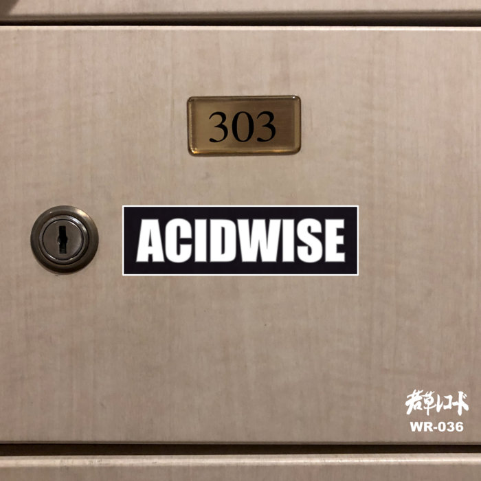 ACIDWISE | mugenkidou