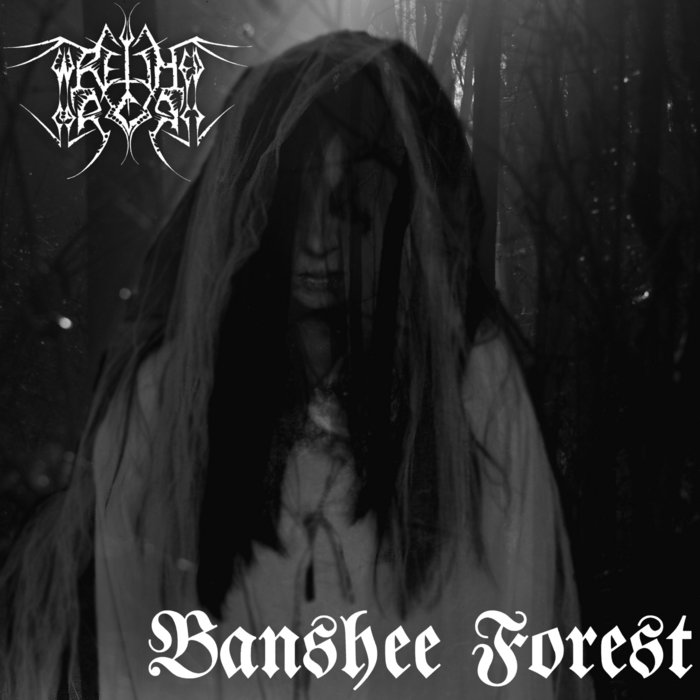 Banshee Forest | Wretched Carcass