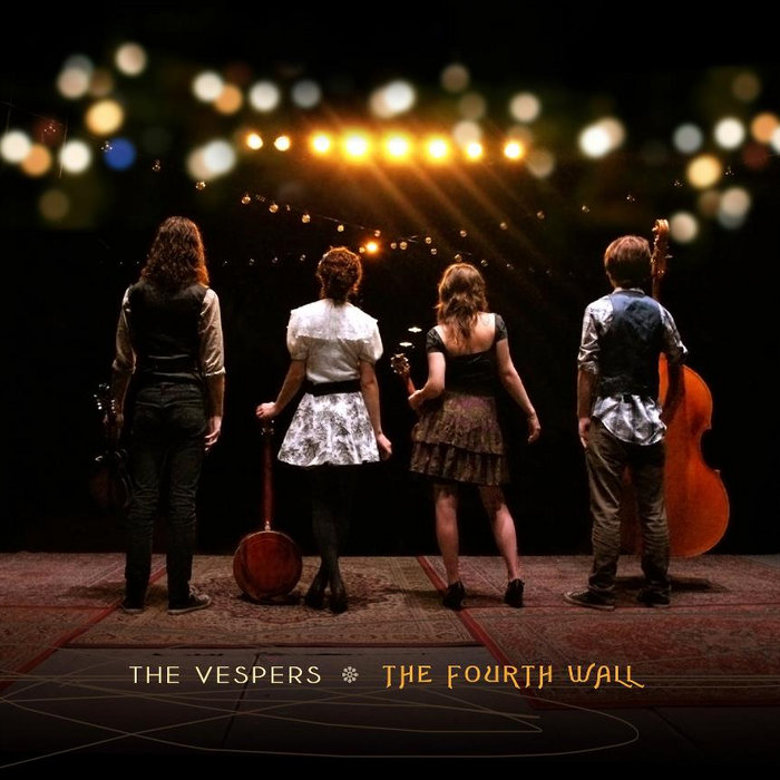 The Fourth Wall | The Vespers