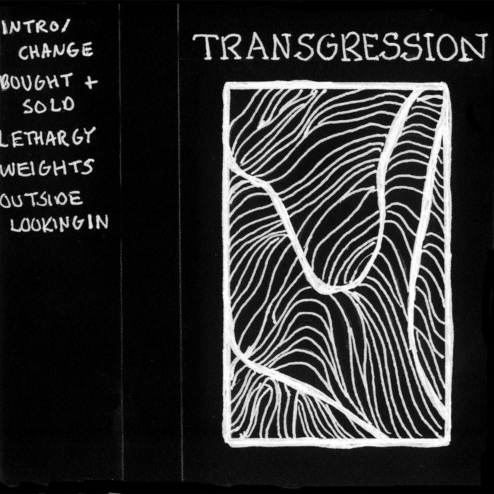 Tape | Transgression