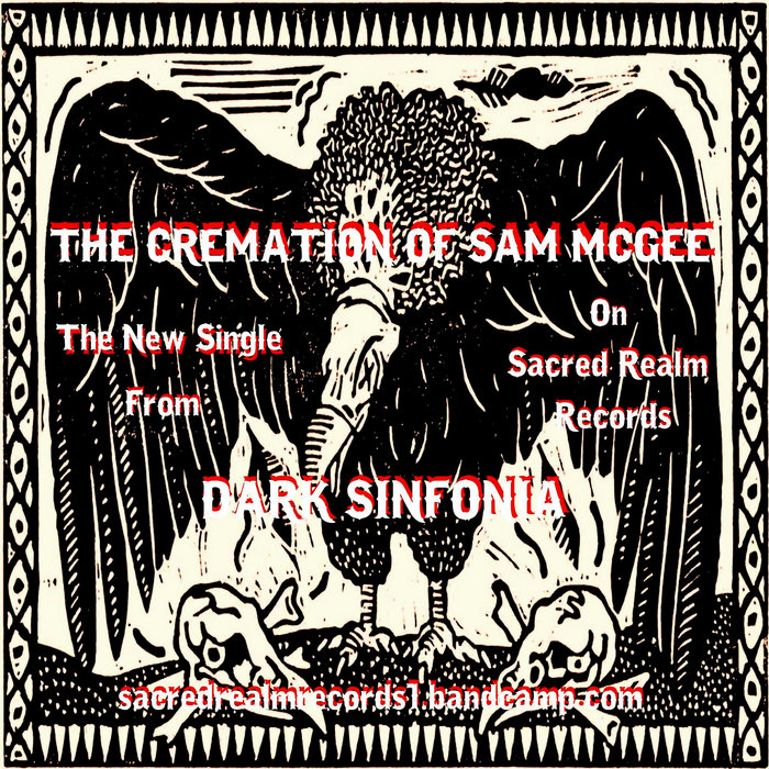 The Cremation Of Sam Mcgee | Dark Sinfonia