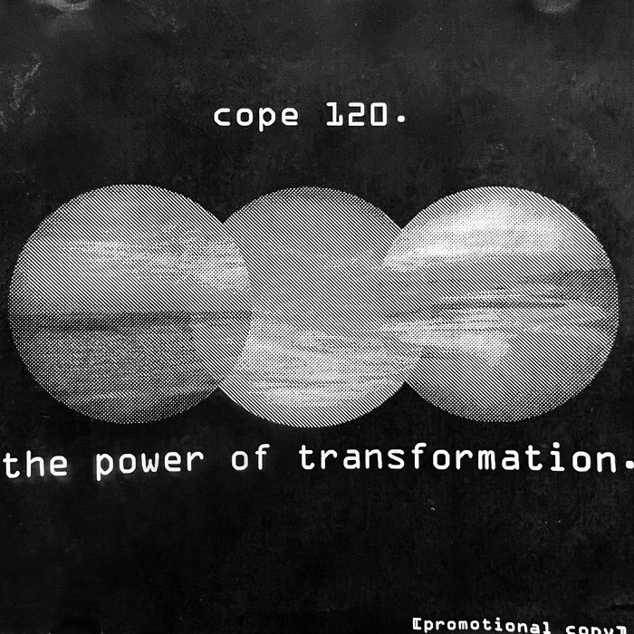 the power of transformation. | Cope 120