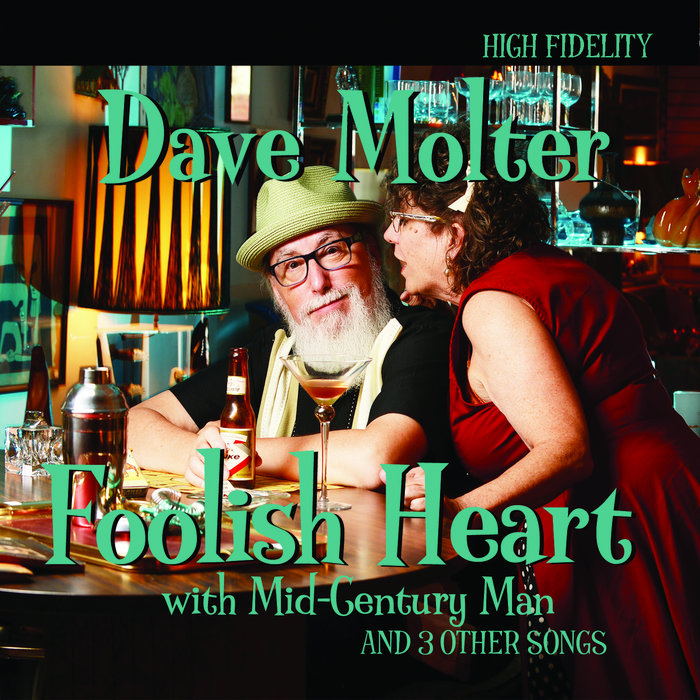 Foolish Heart | Dave Molter