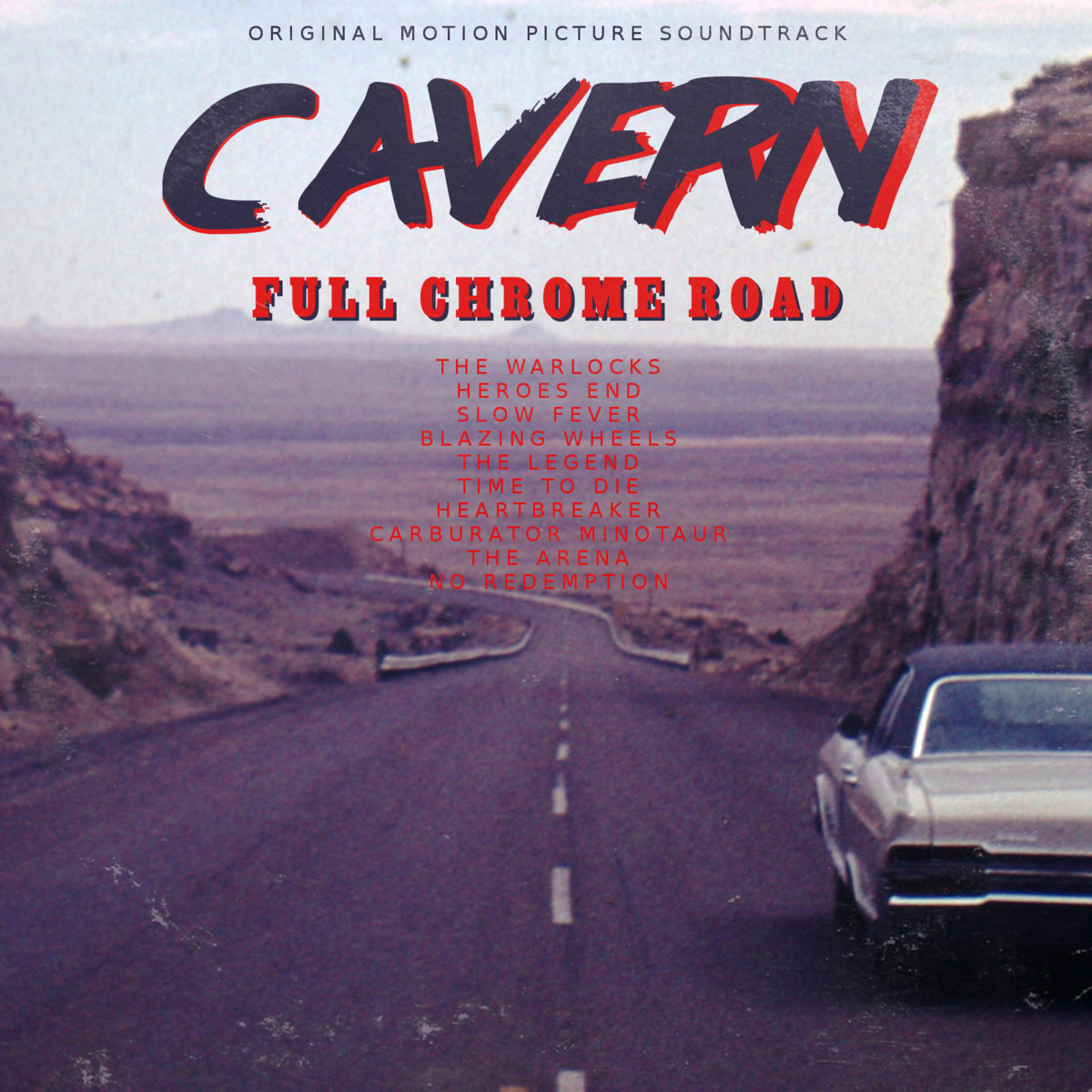 Full Chrome Road | CAVERN