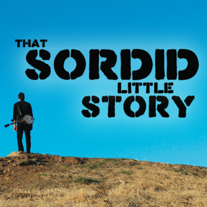 That Sordid Little Story | The New Colony