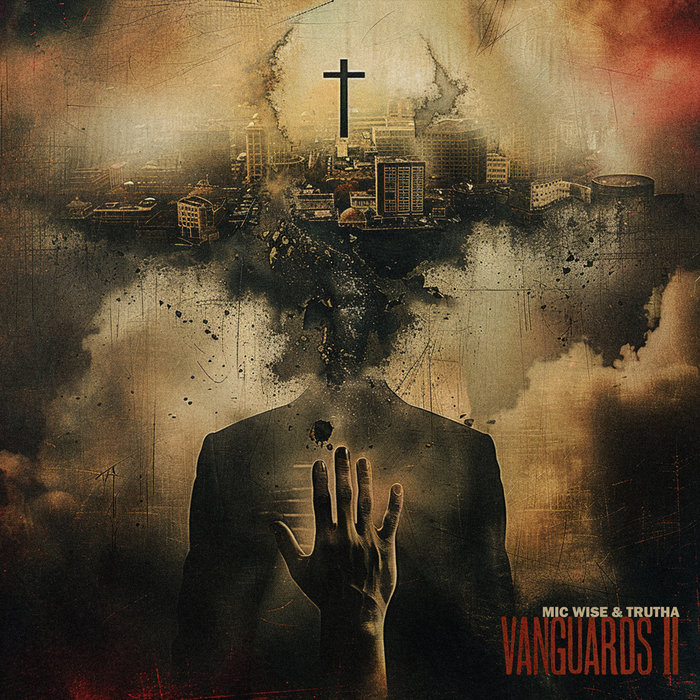 Vanguards II | Trutha & Mic Wise | Trutha