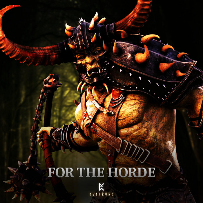 For the Horde | Everrune
