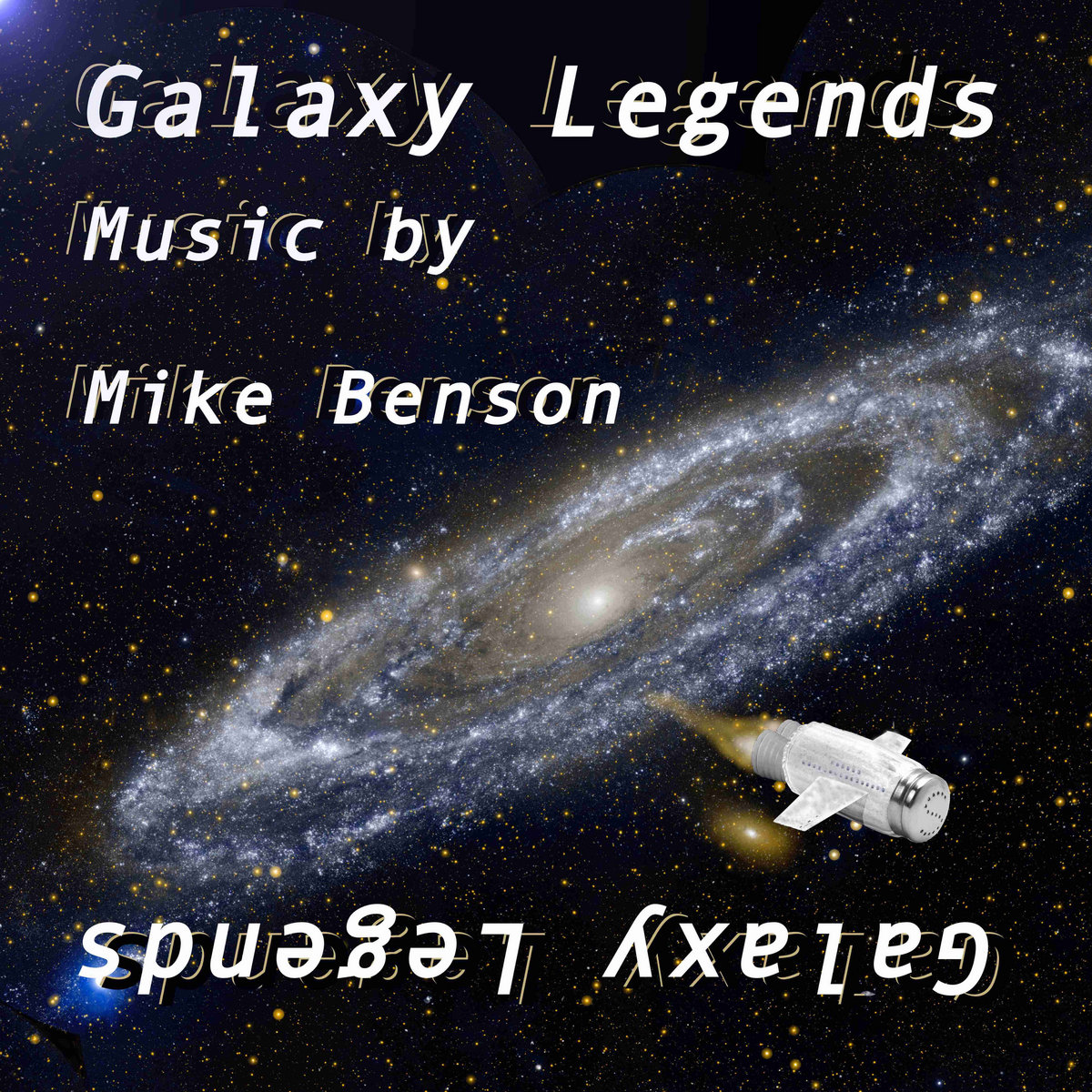 Galaxy Legends | Mike Benson