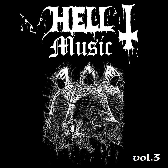 Hell Music Vol. 3 | Hell Music (DIGITAL 2018) | hellmusicrecords