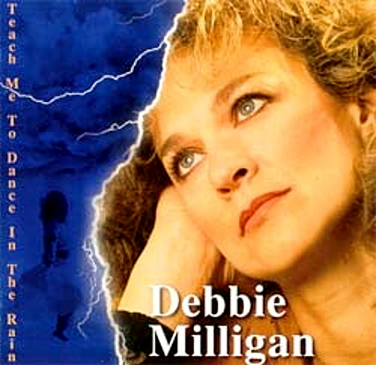 Teach Me to Dance in the Rain | Debbie Milligan