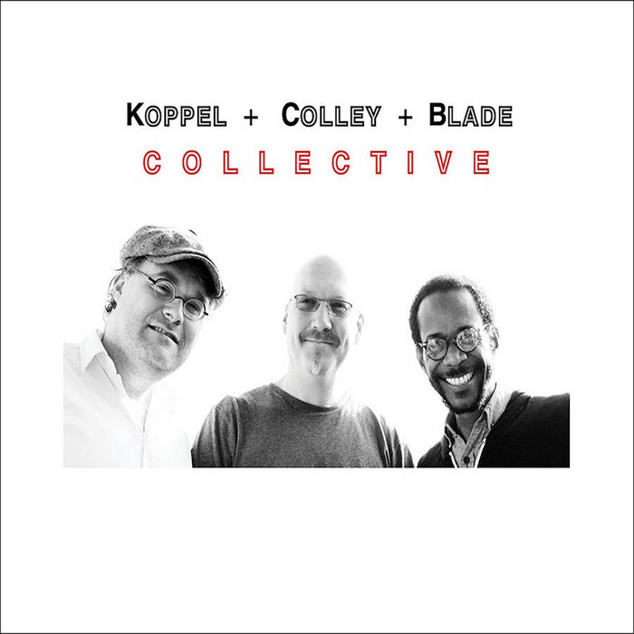 Collective | Benjamin Koppel, Scott Colley & Brian Blade | Benjamin Koppel