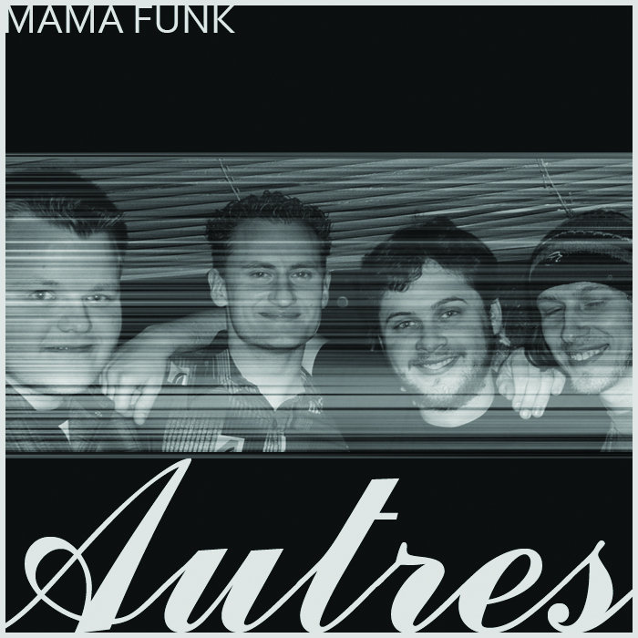 Autres | Mama Funk