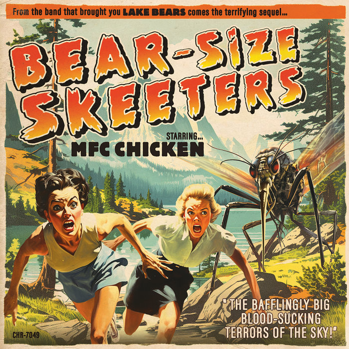 Bear-Size Skeeters 7" | MFC Chicken | Chaputa! Records