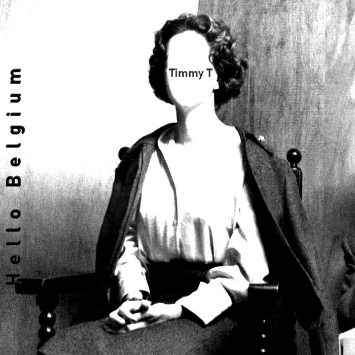 Hello Belgium | Timmy T | Monkey Business