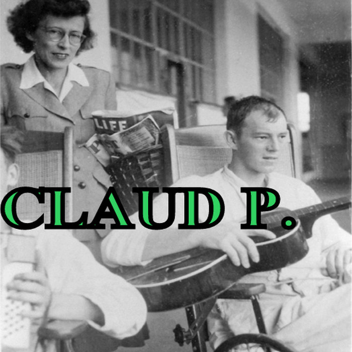 Claud P. | Caleb Bue