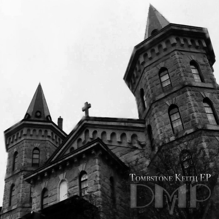 Tombstone Keith | DMVP
