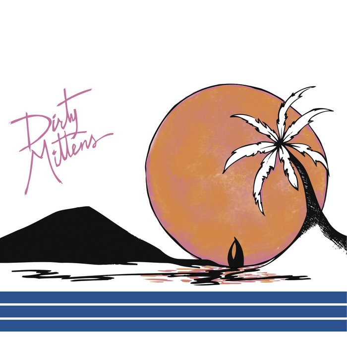 Dirty Mittens Songs! | Dirty Mittens