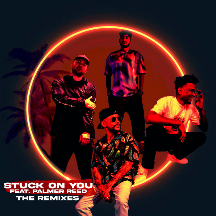 Stuck on You (Refracta Remix) | Craze, Palmer Reed, Refracta | Slow ...