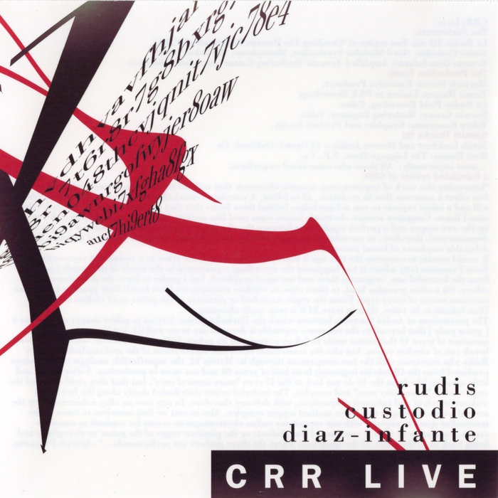 CRR Live | Rudis/Custodio/Diaz-Infante | Pax Recordings
