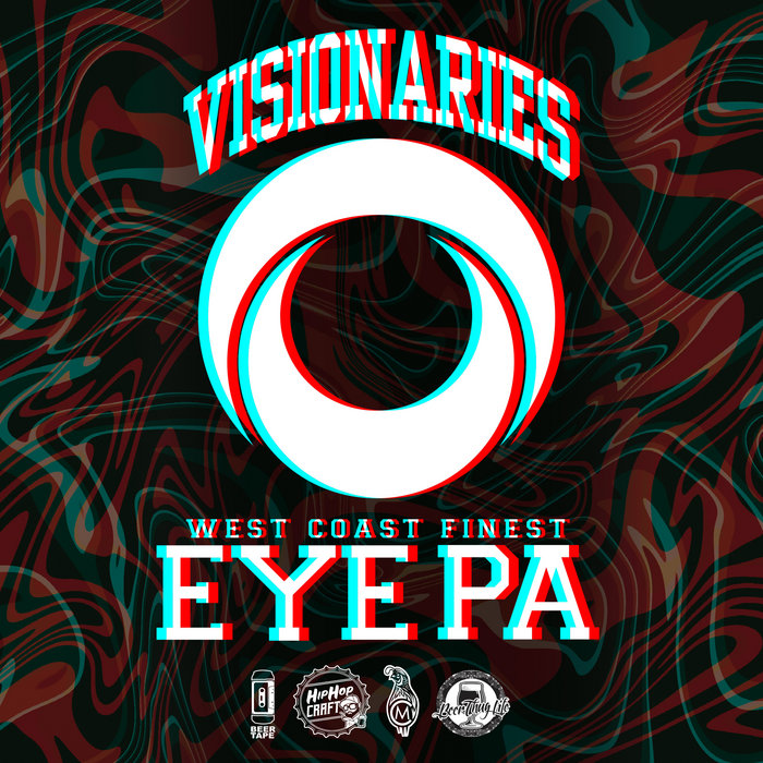 West Coast EYE PA Beer Tape | The Visionaries