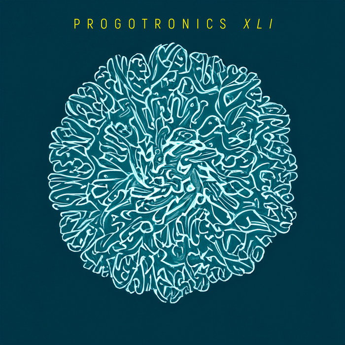 Progotronics XLI | Prog Sphere