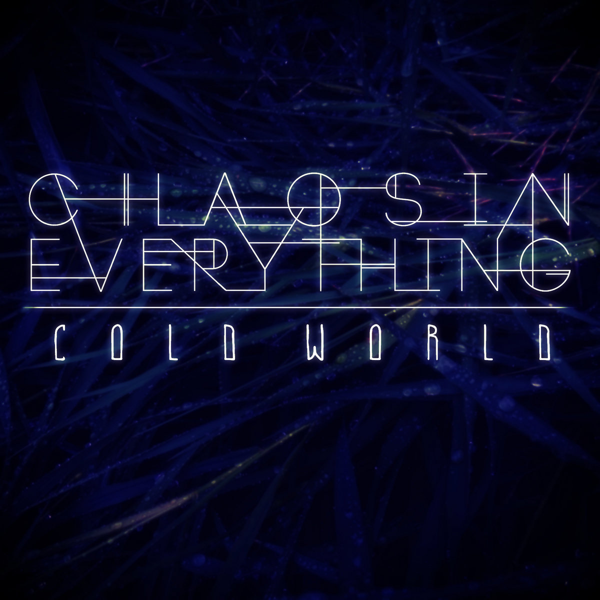 Cold World | chaosineverything
