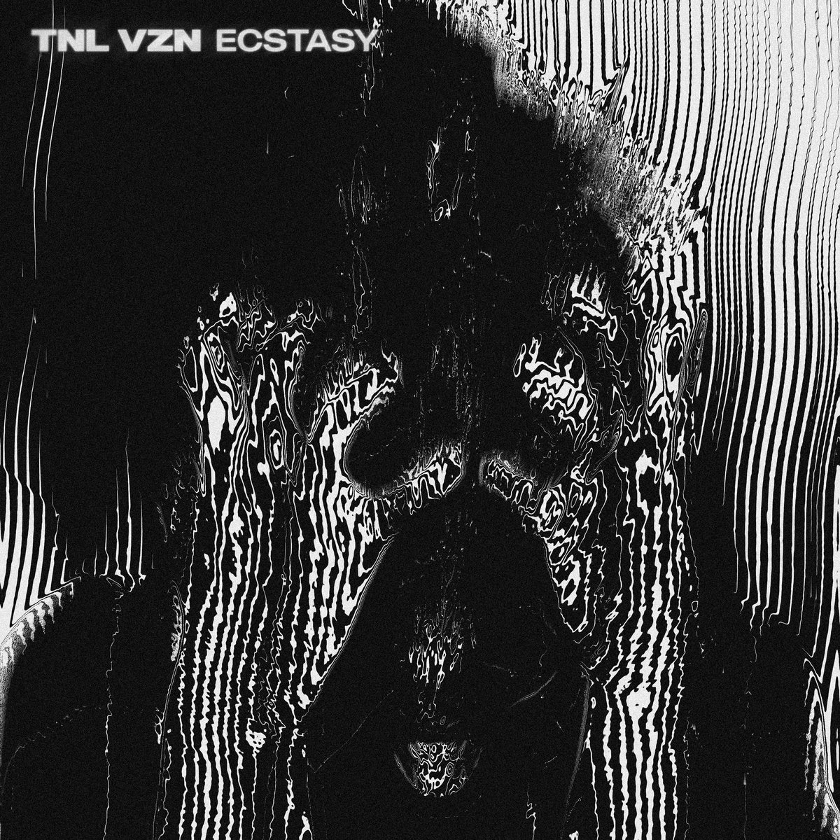 Ecstasy | TNL VZN