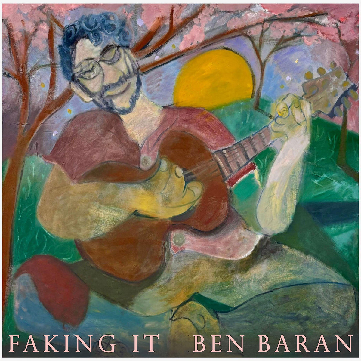 Faking It | Ben Baran