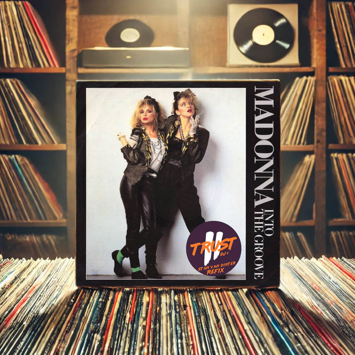 Into The Groove (Stan van Dinter Refix) | Madonna | Stan van Dinter