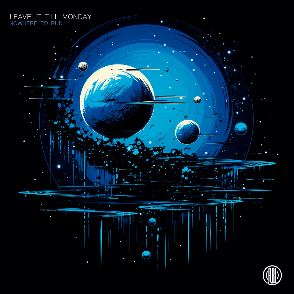 Nowhere To Run | Leave It Till Monday | Reload Records