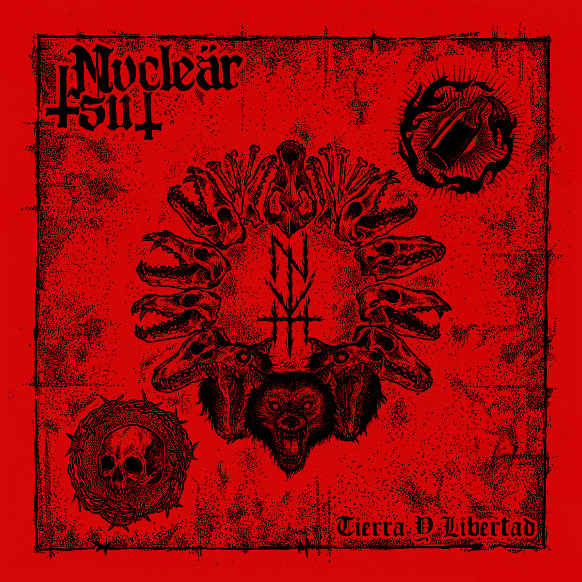 Nuclear 511 Tierra Y Libertad Ep Grindwar Records