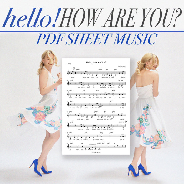 Hello! How Are You? + PDF Sheet Music | Caity Gyorgy
