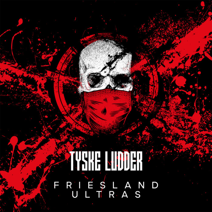 Friesland Ultras | Tyske Ludder
