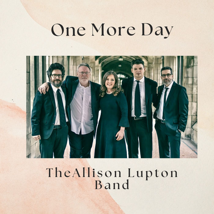 One More Day- The Allison Lupton Band | Allison Lupton