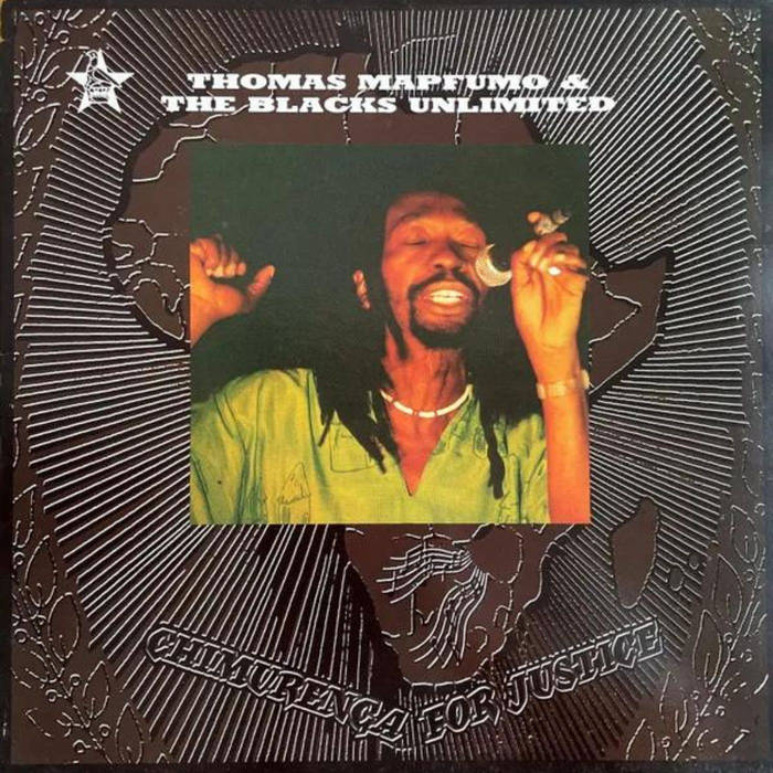 Chimurenga for Justice | Thomas Mapfumo & the Blacks Unlimited | Global ...
