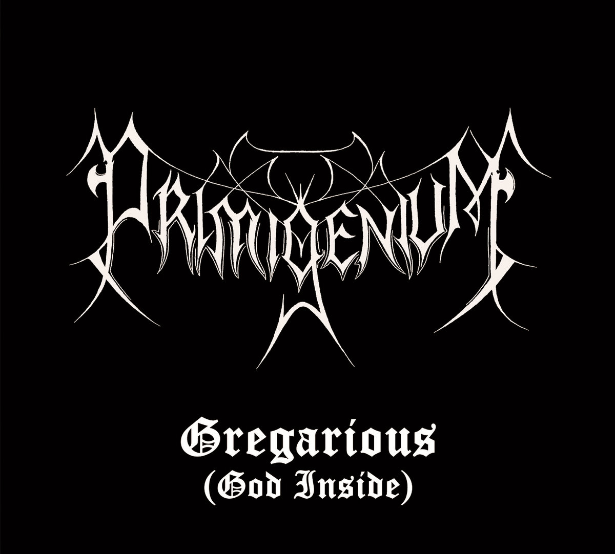Gregarious (God Inside) | Primigenium