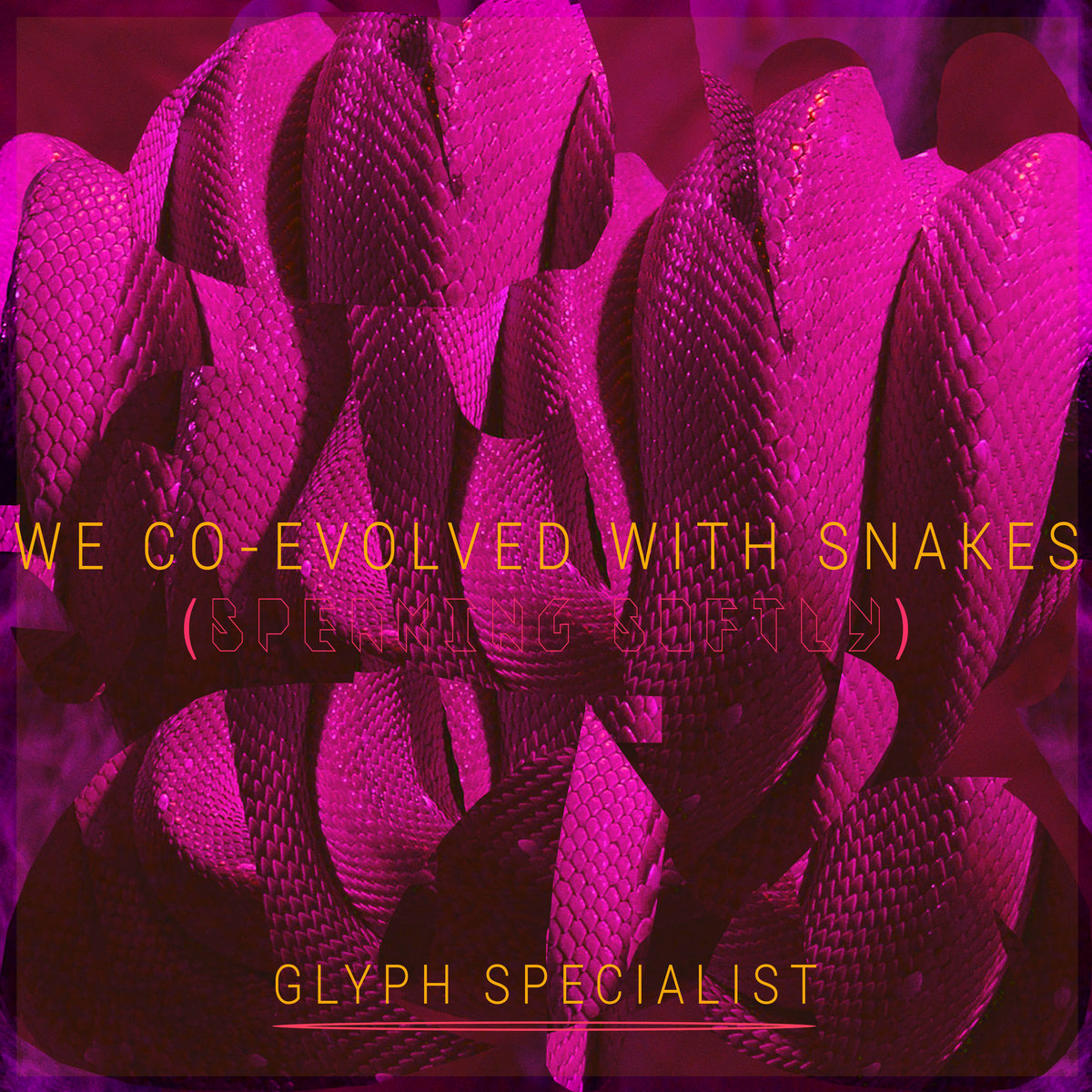 DEMO We Co-Evolved With Snakes (speaking softly) | Glyph Specialist