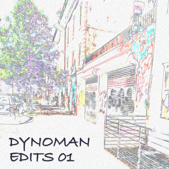 EDITS 01 | Dynoman