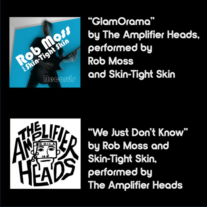 Split Single: "GlamOrama" / "We Just Don't Know" | Rob Moss and Skin ...