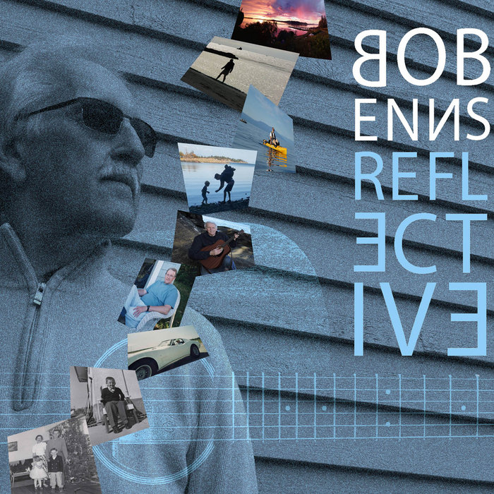 Reflective | Bob Enns