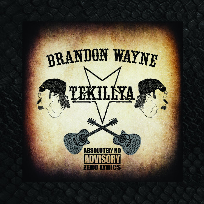 Tekillya | Brandon Wayne